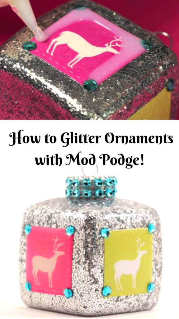 How to Glitter Ornaments with Mod Podge - CATHIE FILIAN's Handmade ...